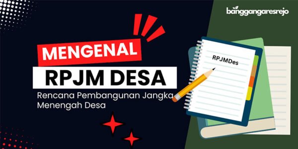 Mengenal RPJM Desa: Rencana Pembangunan Jangka Menengah Desa ...
